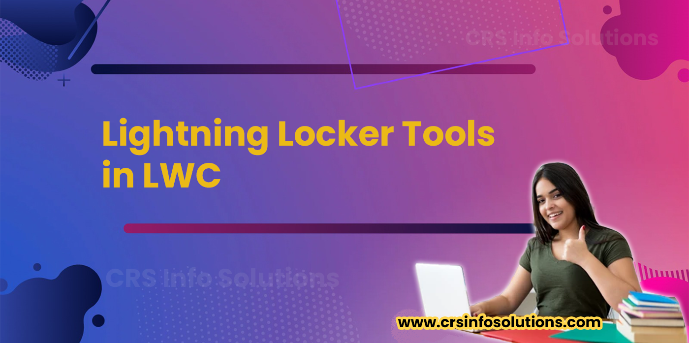 Lightning Locker Tools in LWC