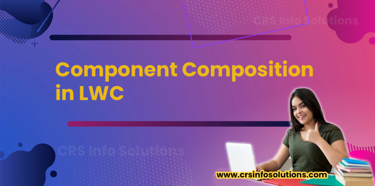 Component Composition in LWC