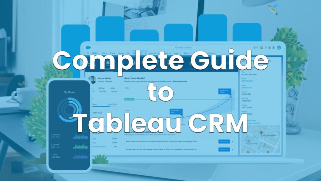 Complete guide to Tableau CRM