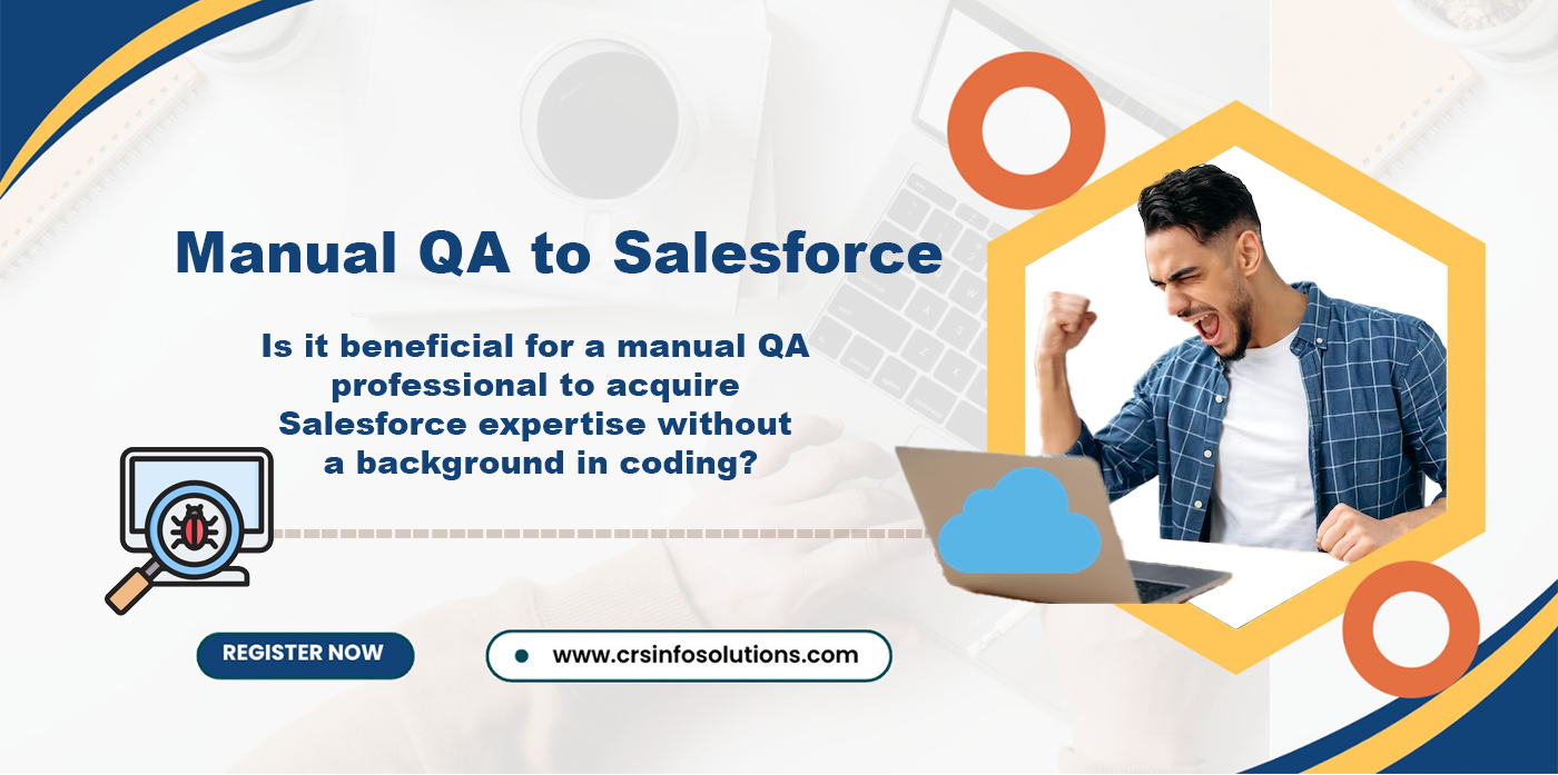 Is it beneficial for a manual QA professional to acquire Salesforce expertise without a ...