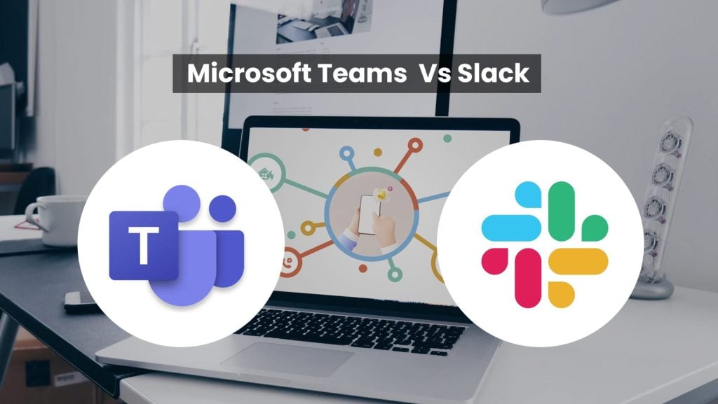 Microsoft Teams vs. Slack in 2024 Microsoft Teams vs. Slack in 2024