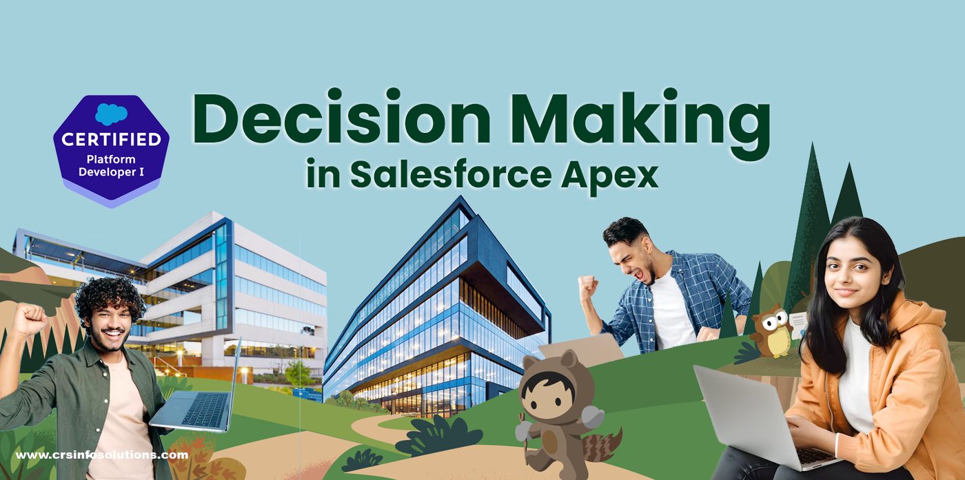 Apex Decision Making in Salesforce