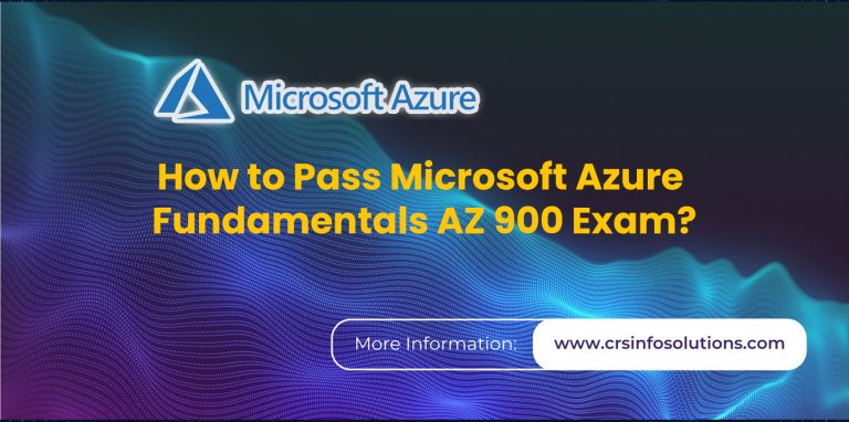 How to Pass Microsoft Azure Fundamentals AZ 900 Exam?