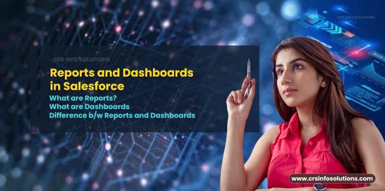 Reports and Dashboards in Salesforce