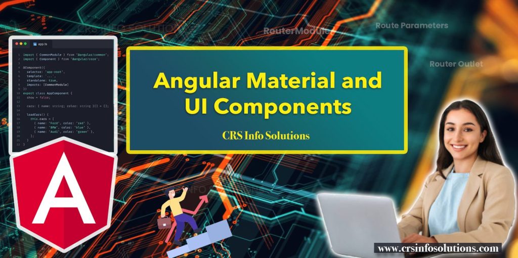 Angular Material and UI Components: Elevating Your App's Design