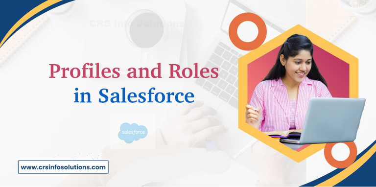 Profiles and Roles in Salesforce