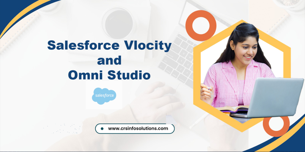 Guide to Salesforce Vlocity(Industries) and Omni Studio