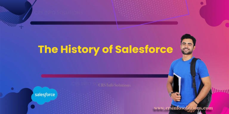 The History of Salesforce: A Year-by-Year Timeline
