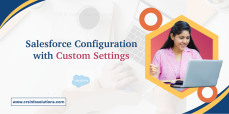 Salesforce Configuration with Custom Settings