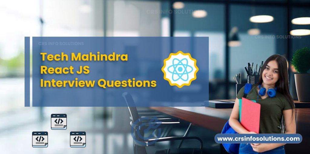 Tech Mahindra React JS Interview Questions