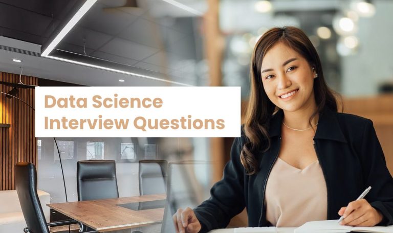 Data Science Interview Questions