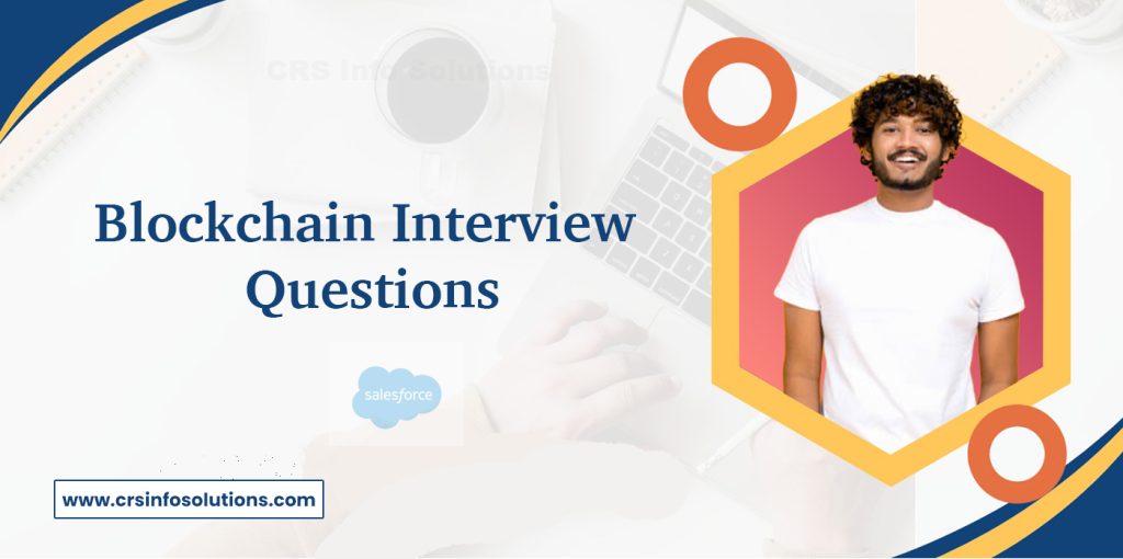 Blockchain Interview Questions