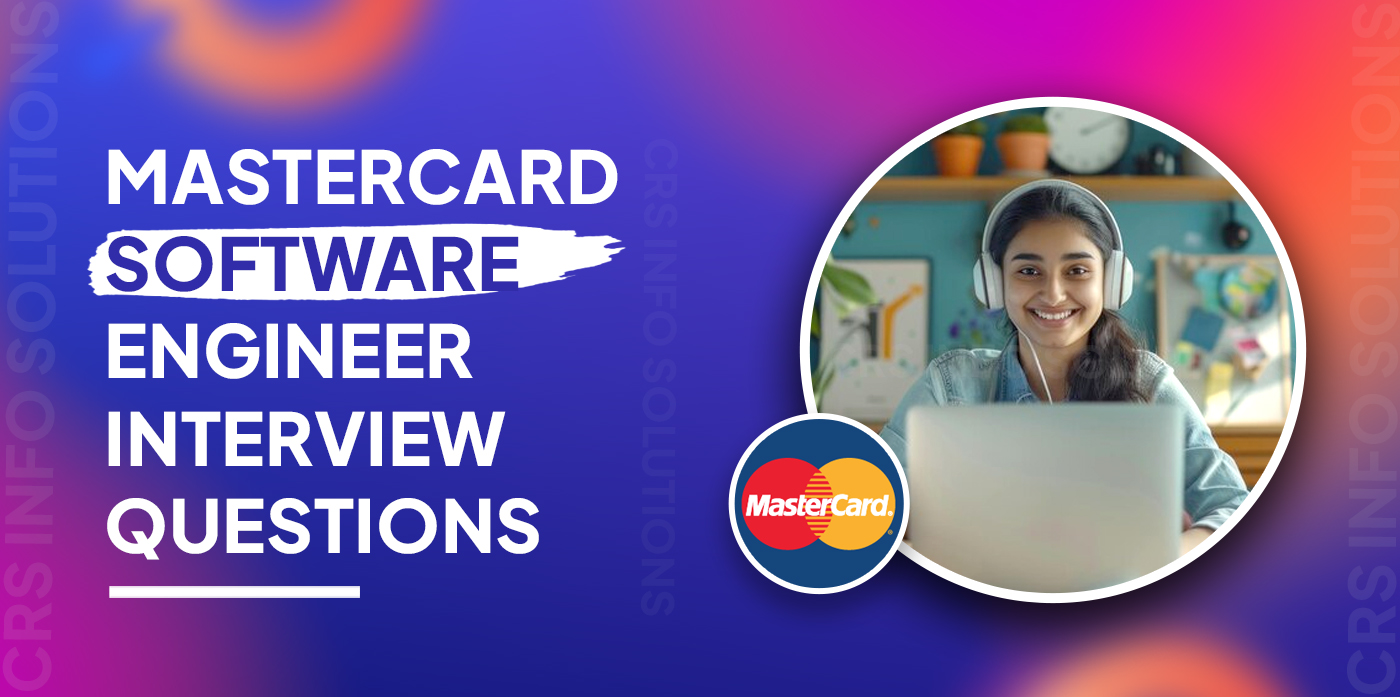 Mastercard Software Engineer Interview Questions