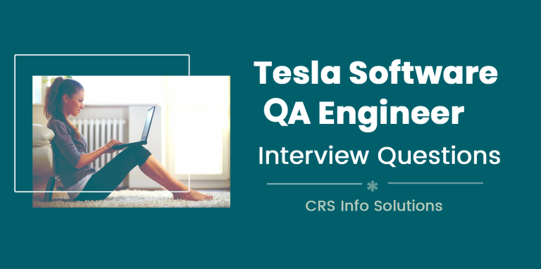 Tesla Software Qa Engineer Interview Questions