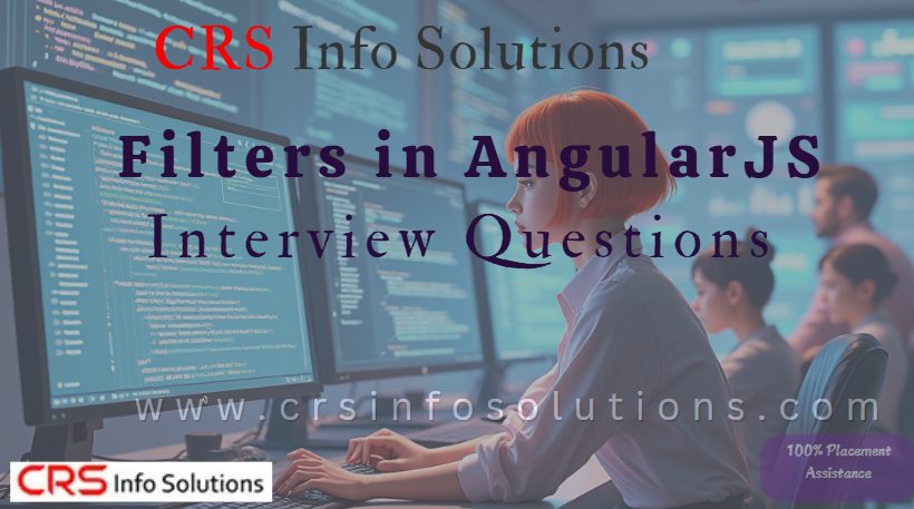 Filters in AngularJS Interview Questions
