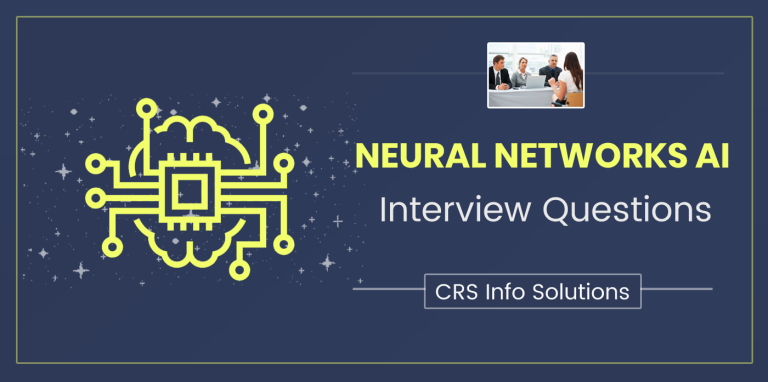 Neural Networks AI Interview Questions