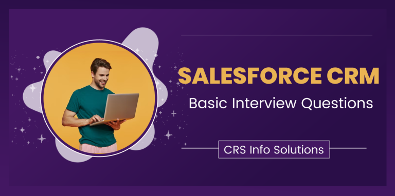 Salesforce CRM Basic Interview Questions