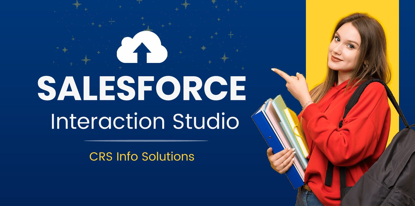 Salesforce Interaction Studio