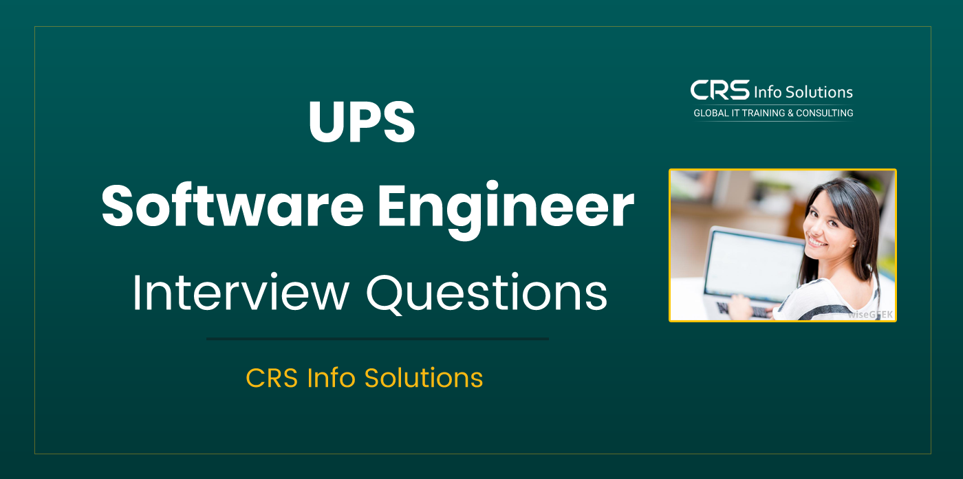 UPS Software Engineer Interview Questions