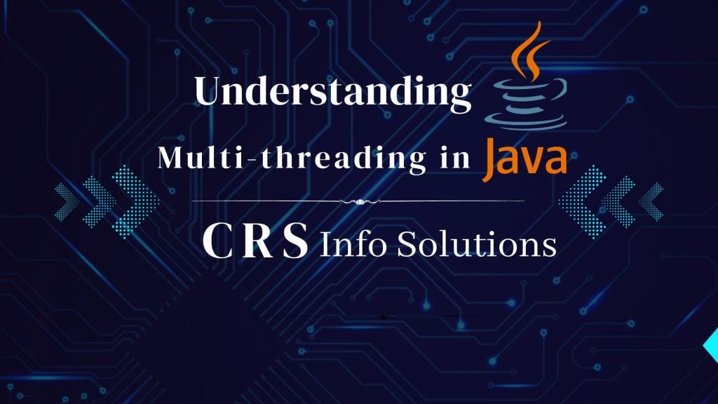 Understanding Multi-threading in Java Understanding Multi-threading in Java