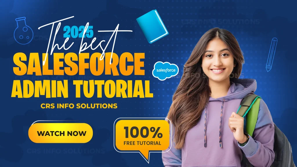 How to get started with Salesforce Admin? - CRS Info Solutions